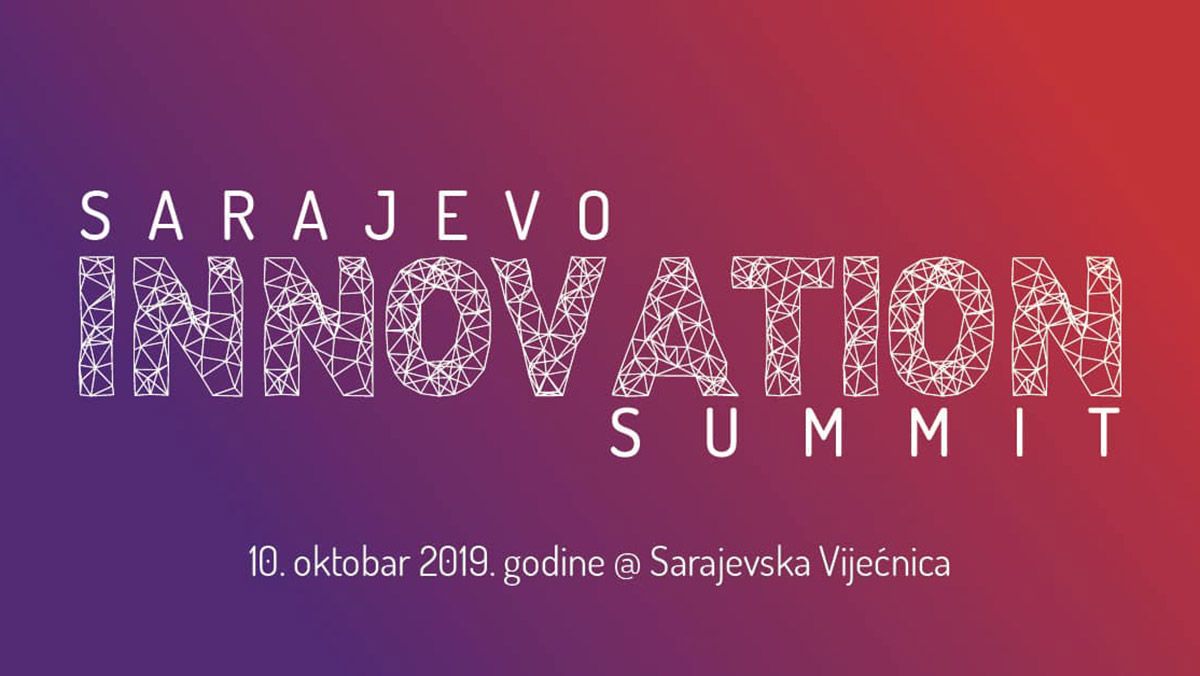 Sarajevo Innovation Summit - Destination Sarajevo